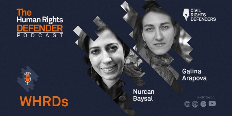 Women Human Rights Defenders: Podcast Out Now - Civil Rights Defenders