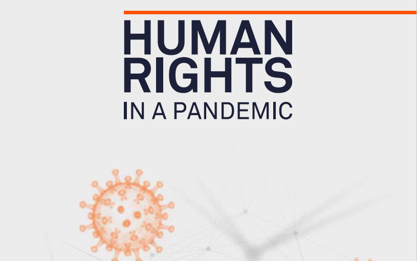 Human Rights in a Pandemic Report Now Available - Civil Rights Defenders
