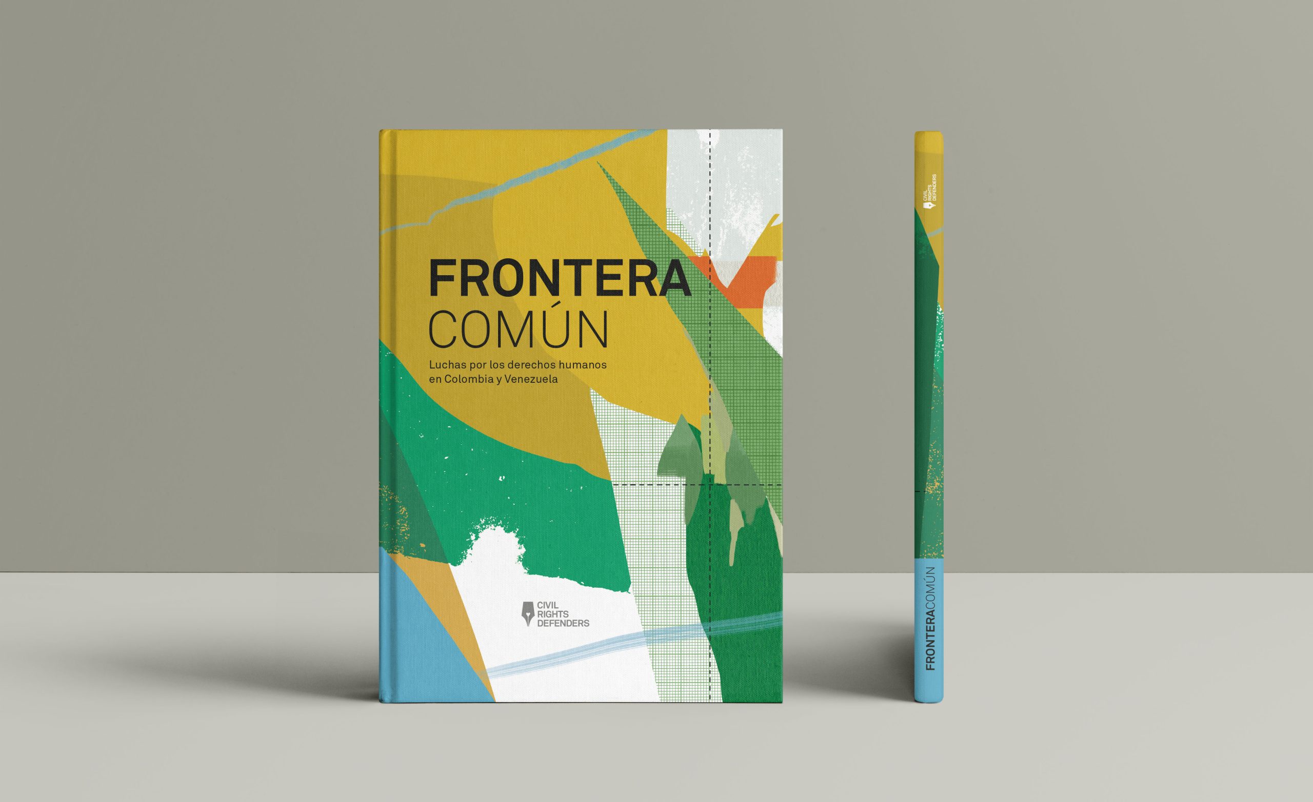 Book launch: Frontera Común – how to defend life and rights between ...